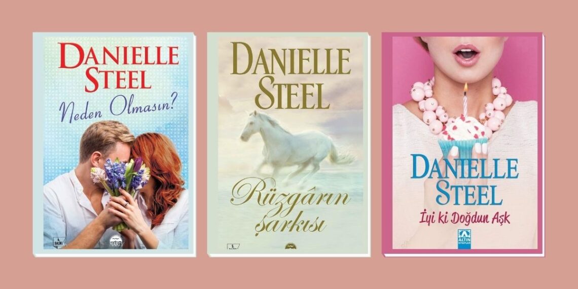 Danielle Steel Kitapları: Romantizm Tutkunlarına 10 Müthiş Öneri